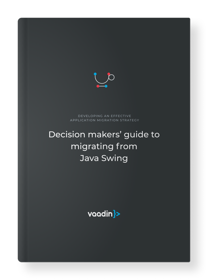 Decision makers’ guide to migrating from Java Swing